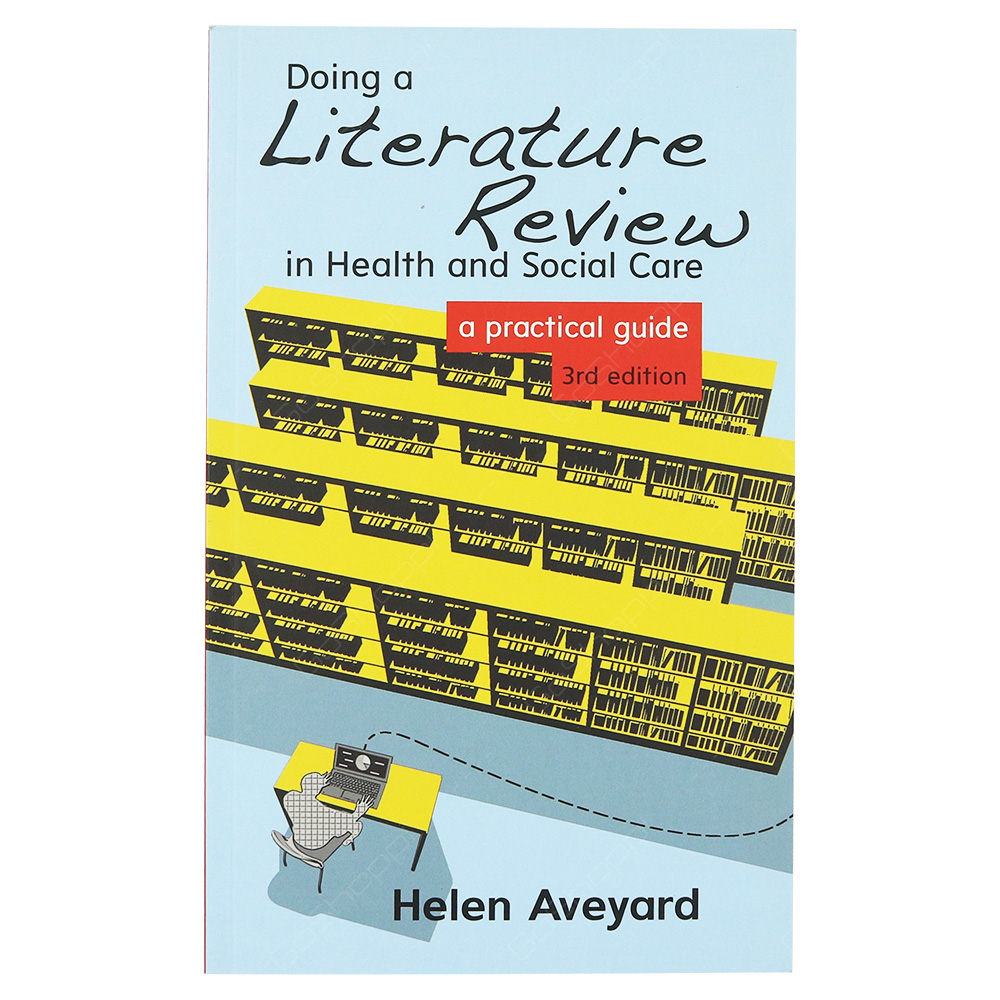 Doing A Literature Review In Health And Social Care A Practical Guide doing-a-literature-review-in-health-and-social-care-a-practical-guide